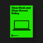 The Ultimate ISO 27001 Clear Desk Policy Template
