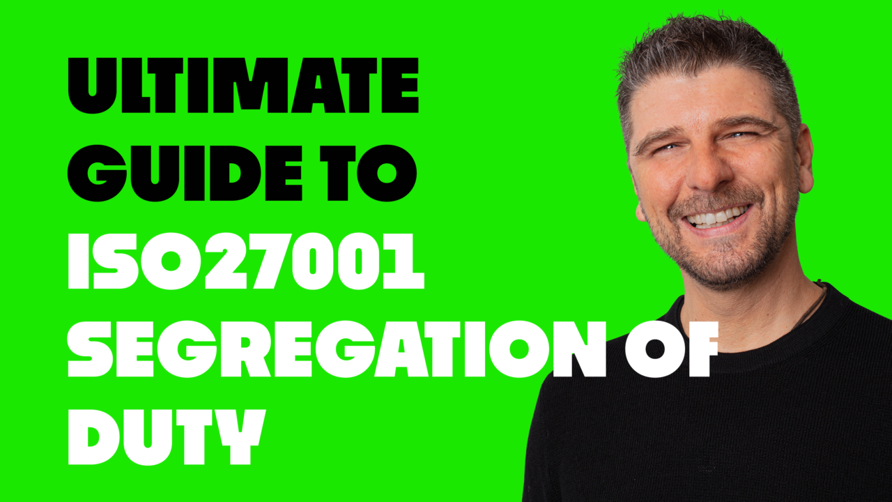 What is ISO 27001 Segregation of Duty & How to Implement It