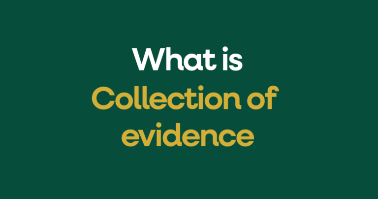 What is ISO 27001 Collection of Evidence?