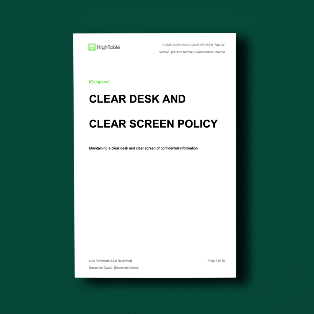 ISO 27001 Clear Desk and Clear Screen Policy: A Complete Guide + Template
