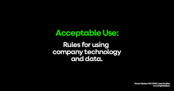 What is ISO 27001 Acceptable Use?